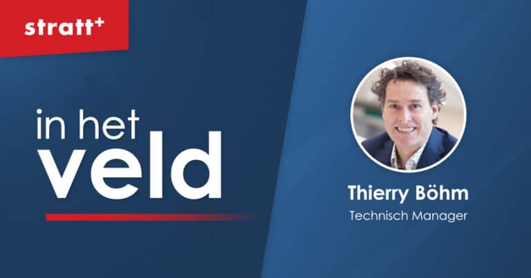 Stratt+ in het veld: Technisch Manager